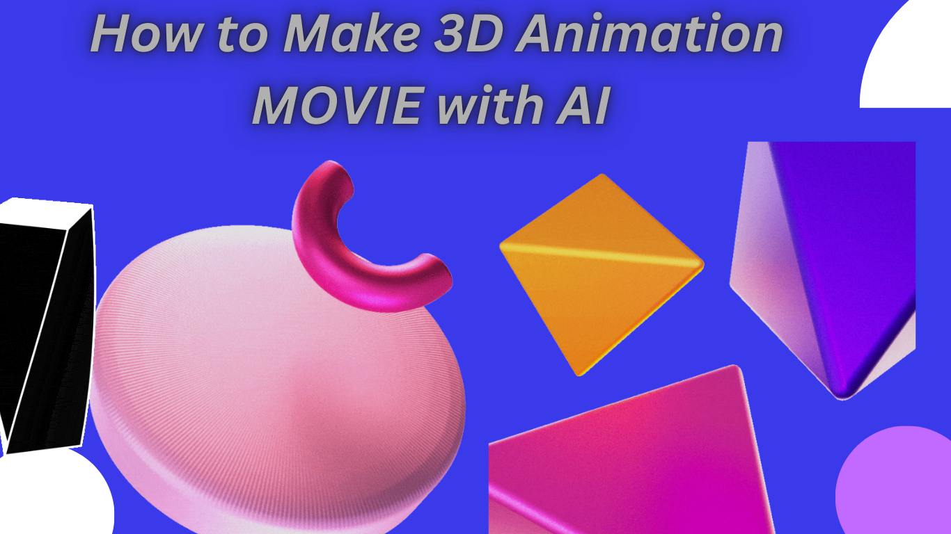 How to Make 3D Animation MOVIE with AI - Digital with Tushar